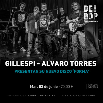Gillespi – Álvaro Torres | Presentan Forma (duplicate) - Revuelto